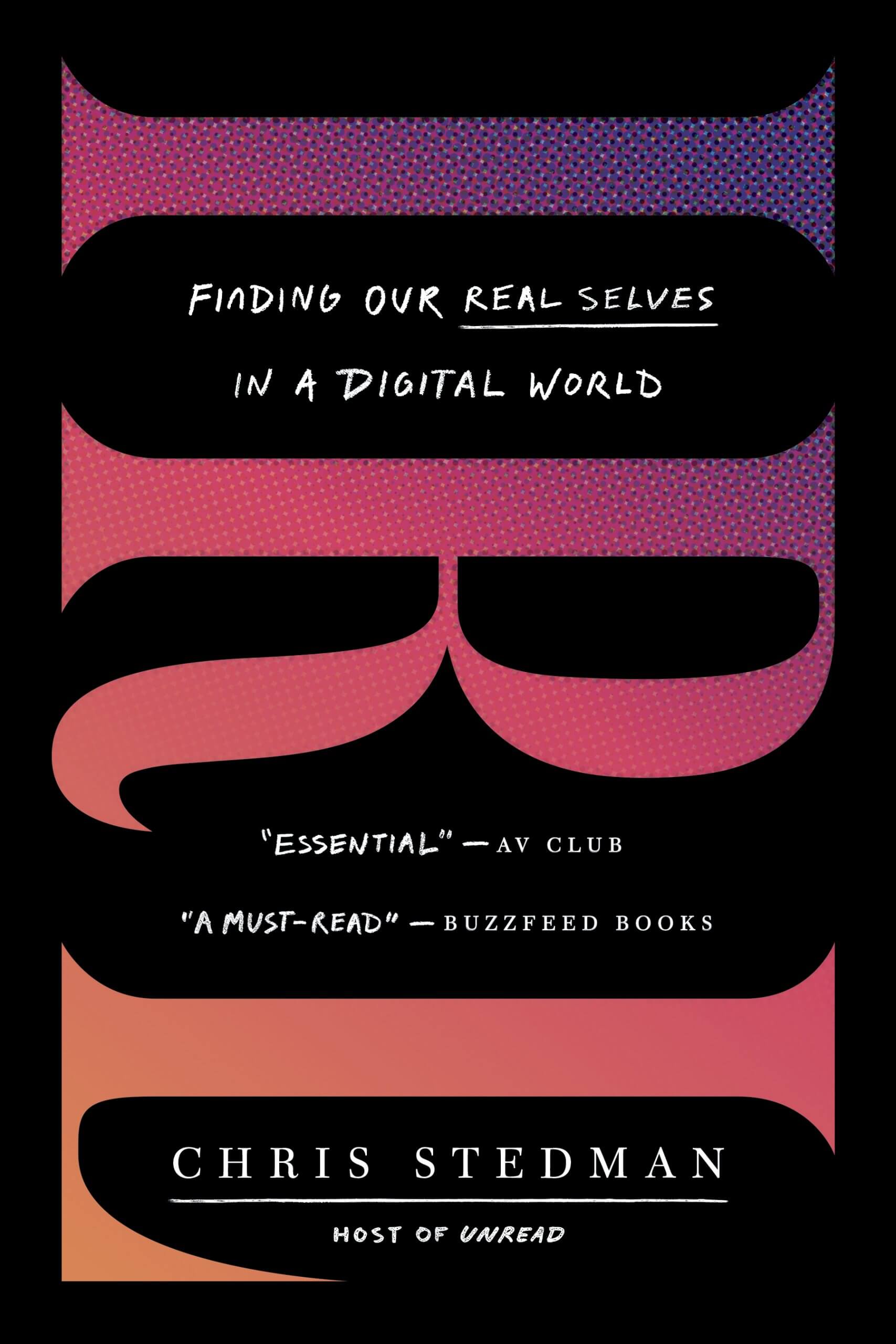 IRL: Finding Realness, Meaning, and Belonging in Our Digital Lives ...